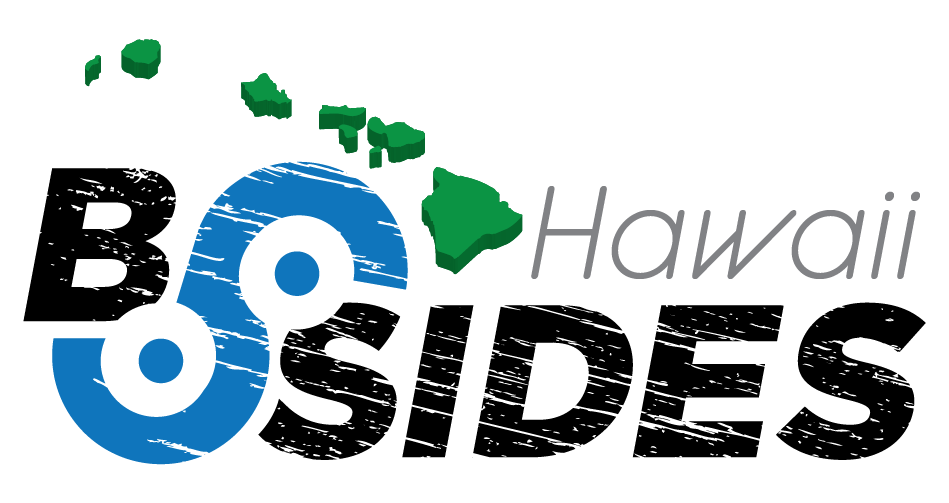 BSides Hawaii - Growing Hawaii’s Information Security roots